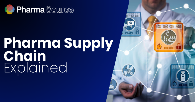 Pharma Supply Chain: A Comprehensive Guide - PharmaSource