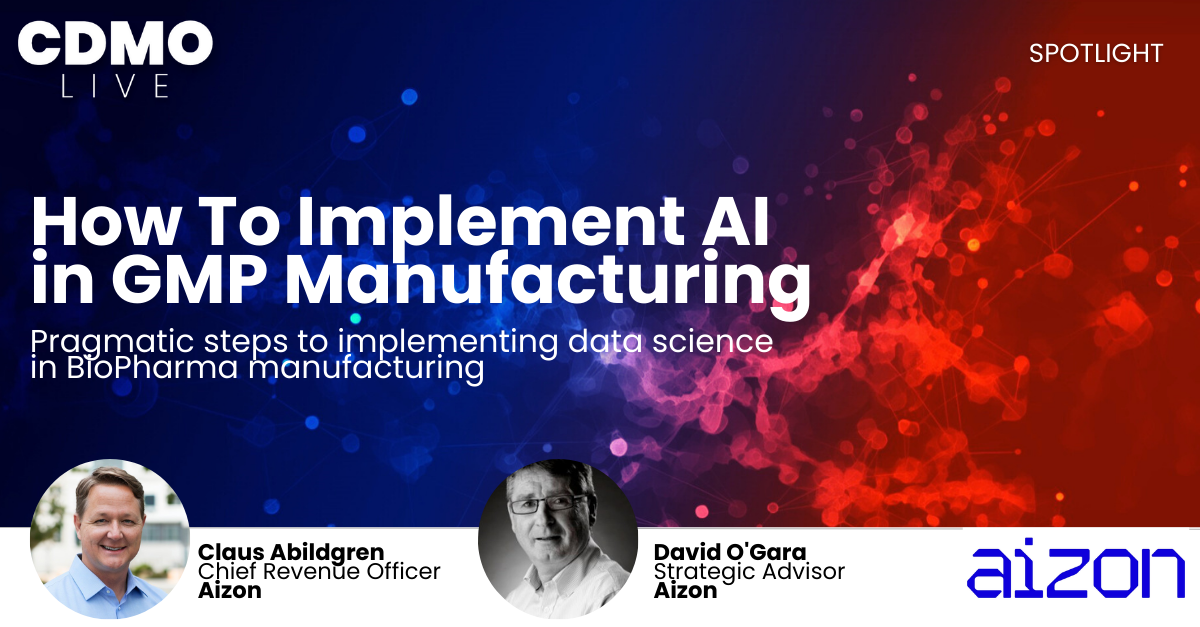 How To Implement AI in GMP Manufacturing: Interview with Aizon ...