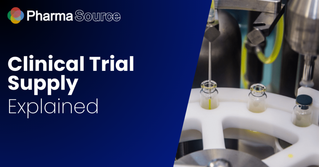 Clinical Trial Supply in Pharmaceutical Manufacturing: A Comprehensive ...