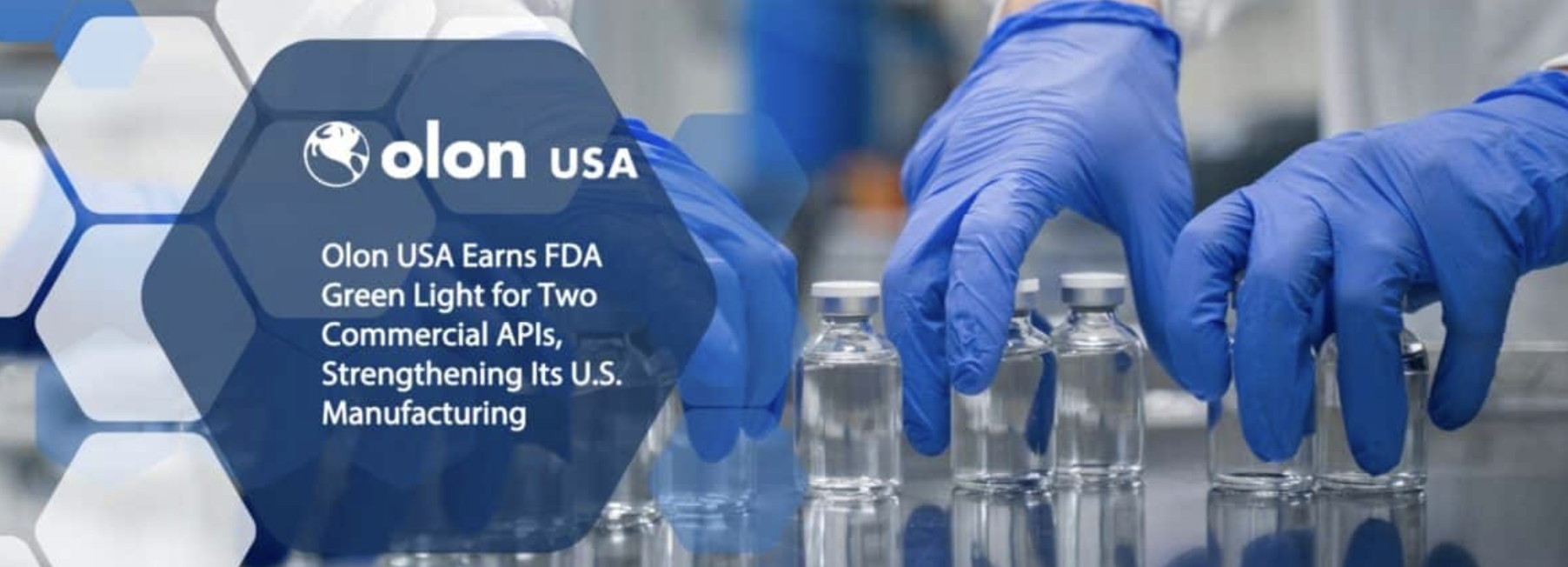 Olon USA Secures Second FDA Approval for Commercial API Manufacturing ...