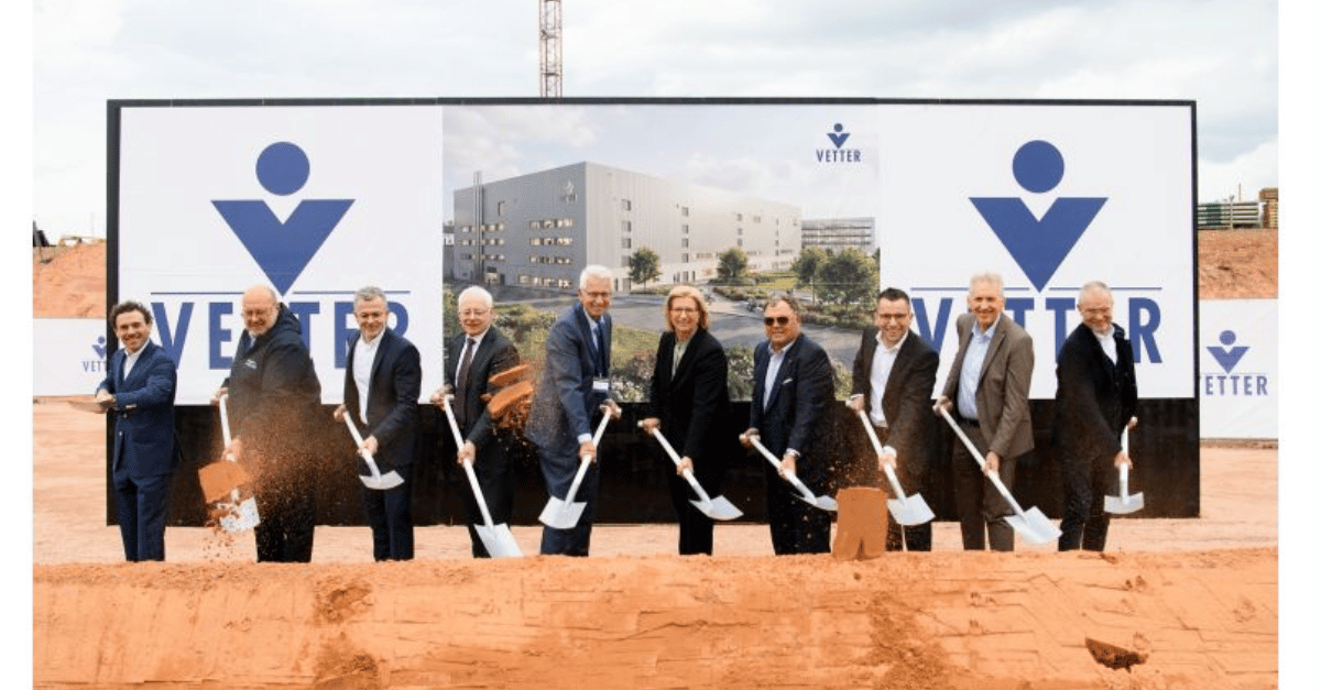Vetter Breaks Ground on €500 Million Injectable Drug Facility in ...
